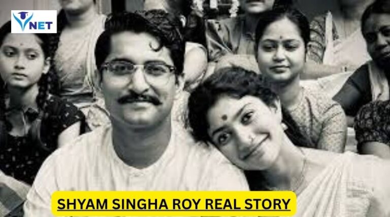 Unveiling the Truth Behind Shyam Singha‌ Roy⁠ Real Story – Fact o‌r ...